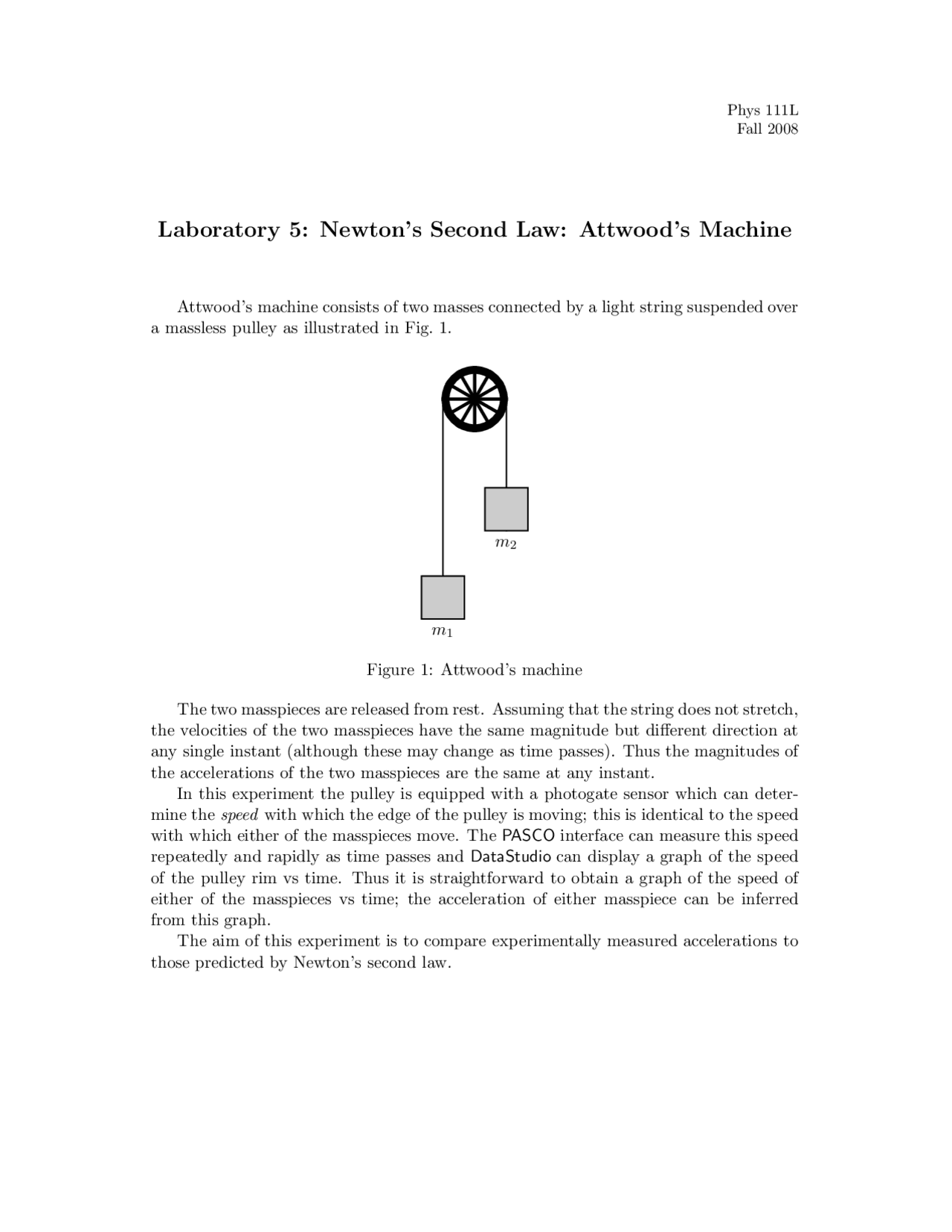 Lab 5 - Newtons Second Law: Atwood's Machine | PHYS 111 - Docsity