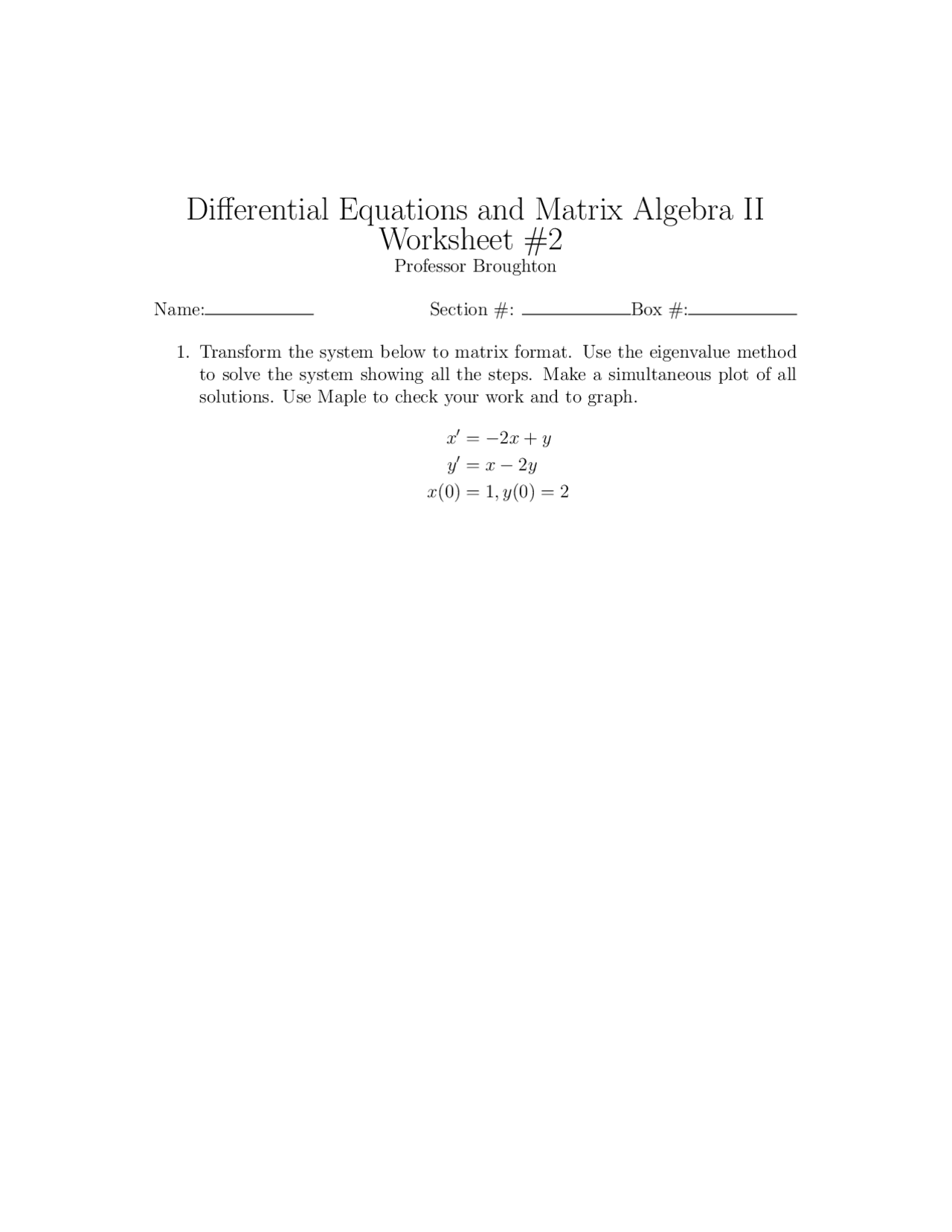 Differential Equations And Matrix Algebra Ii Worksheet 2 Ma 222