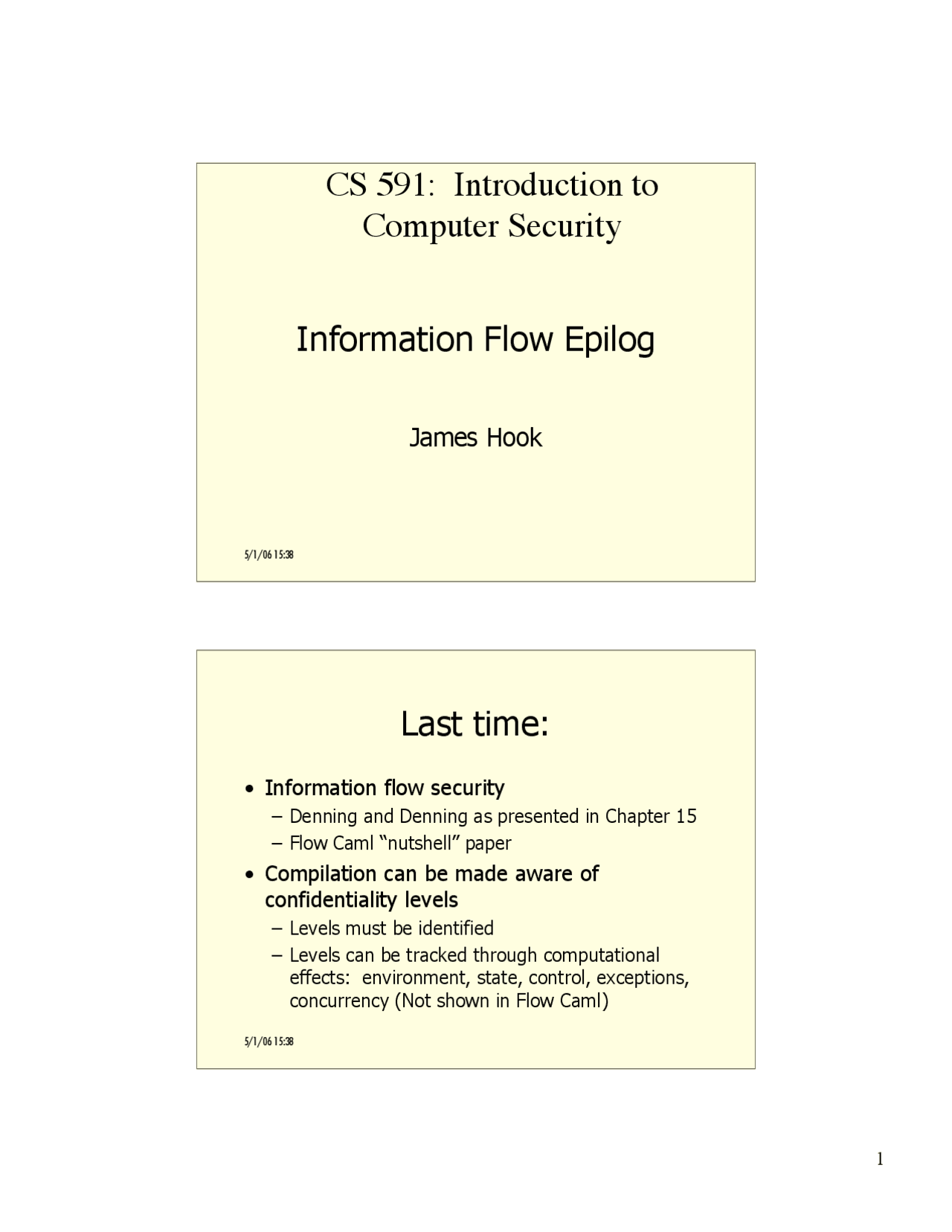 Information Flow Epilog in Computer Security - Paper | CS 591 | Papers Computer Science | Docsity