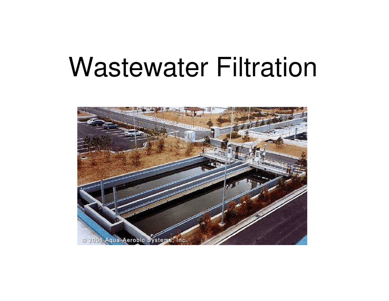 Wastewater Filtration - Lecture Slides | PAPR 3531 - Docsity