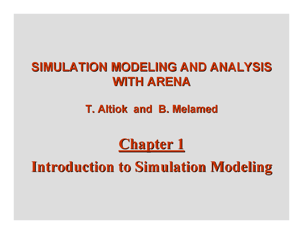 Introduction To Simulation Modeling Lecture Slides Emse 273 Docsity