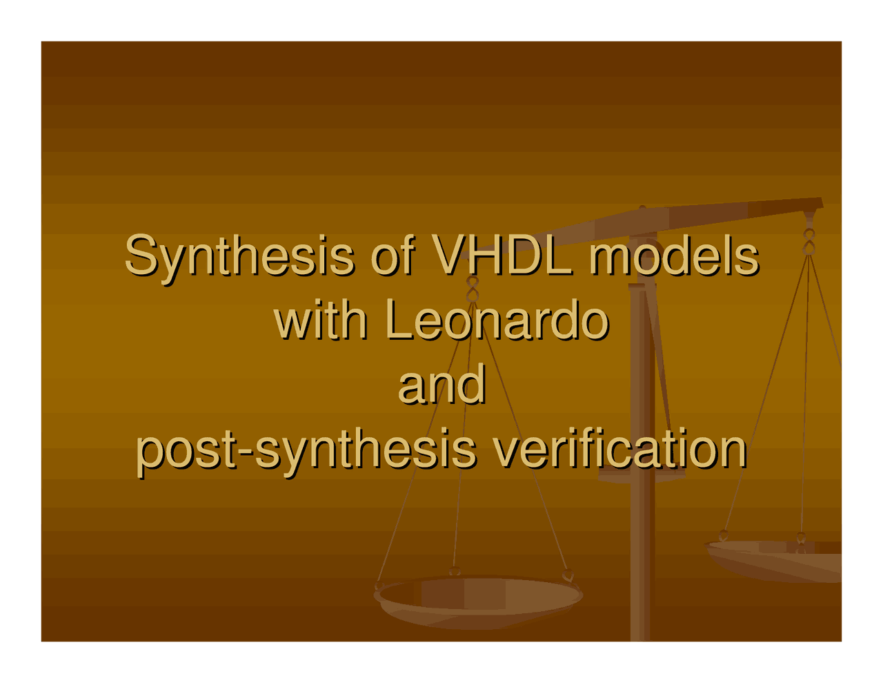 Synthesis Of Vhdl Models With Leonardo And Post Synthesis Verification Elec 5250 Docsity