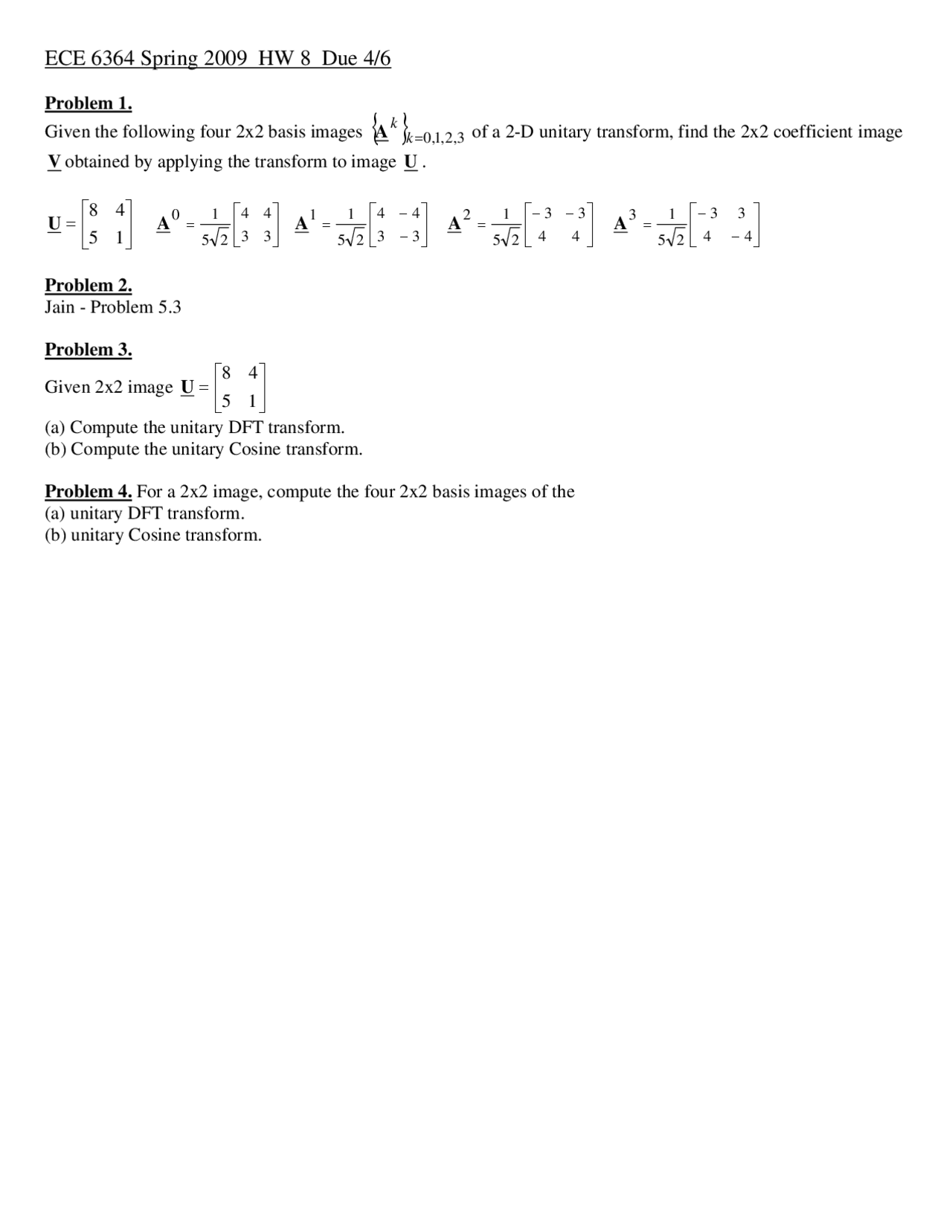 Homework 8 For Digital Image Processing Ece 6364 Docsity