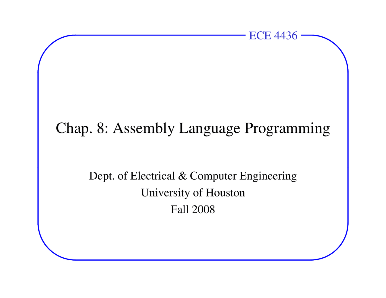 Assembly Language Programming Lecture Notes Ece 4436 Docsity