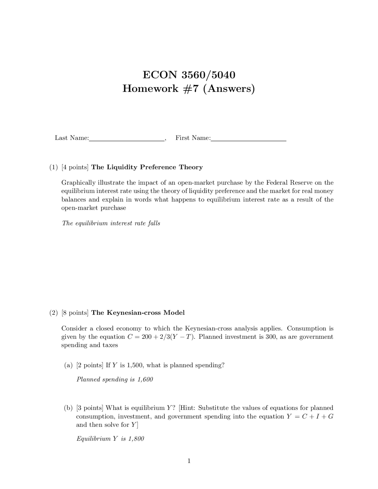 Homework 7 Solutions Intermediate Macroeconomic Theory Econ 3560