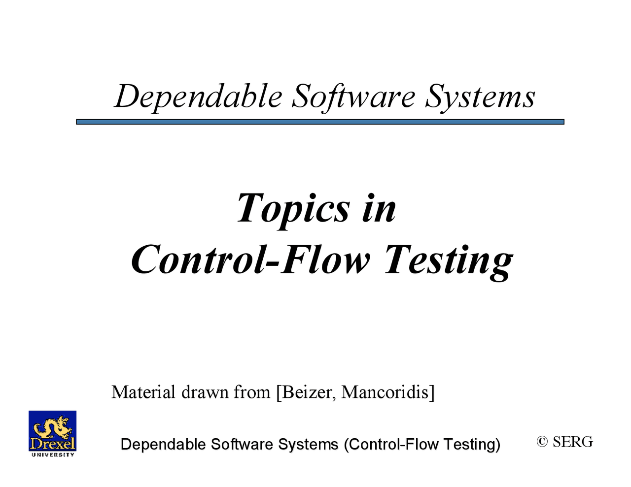 Control Flow Testing - Dependable Software Systems | CS 576 - Docsity