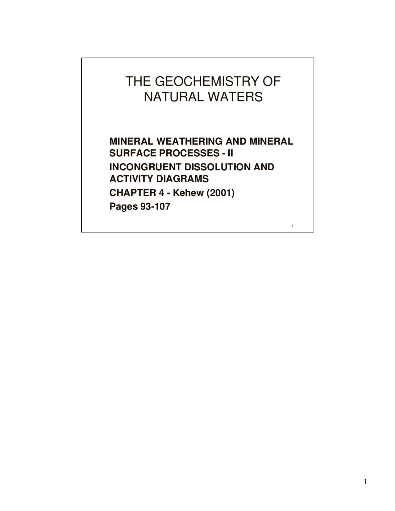 Mineral Weathering And Mineral Surface Processes Lecture Slides