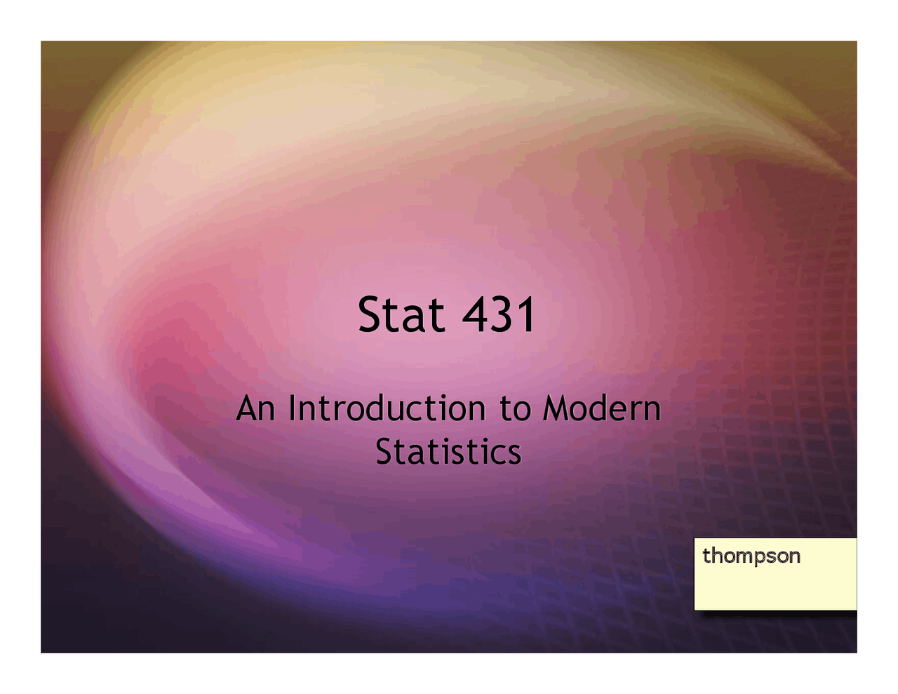 An Introduction To Modern Statistics Slides Stat 431 Docsity