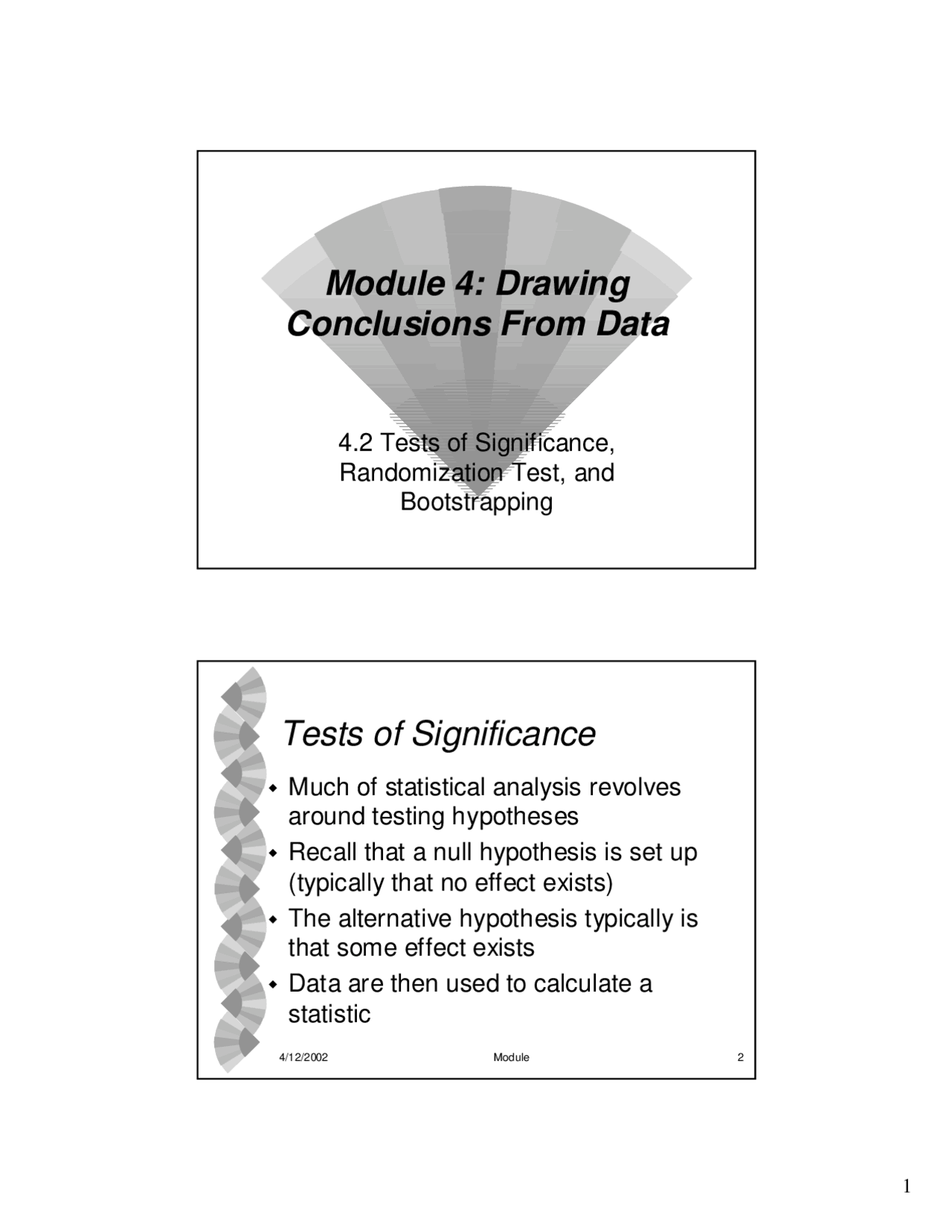 Module 4: Drawing Conclusion from Data - Lecture Slides | ENVS 541 - Docsity