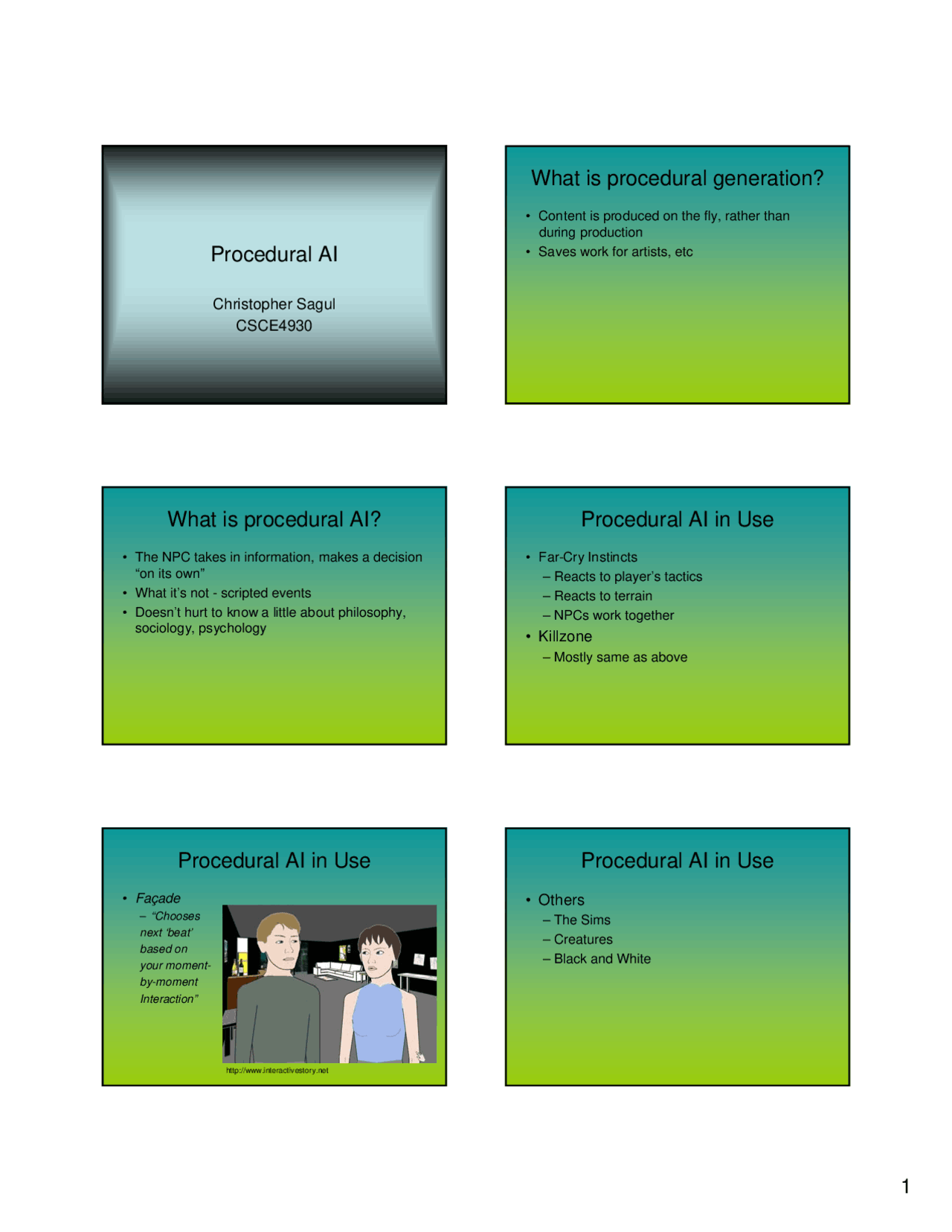 What is Procedural Generation, What is Procedural AI - Slides | CSCE 4930 - Docsity