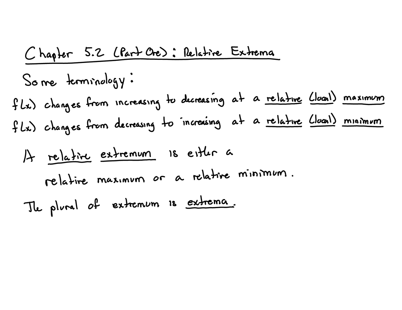 Some Terminology Of The Relative Extrema Handwritten Notes Math 121