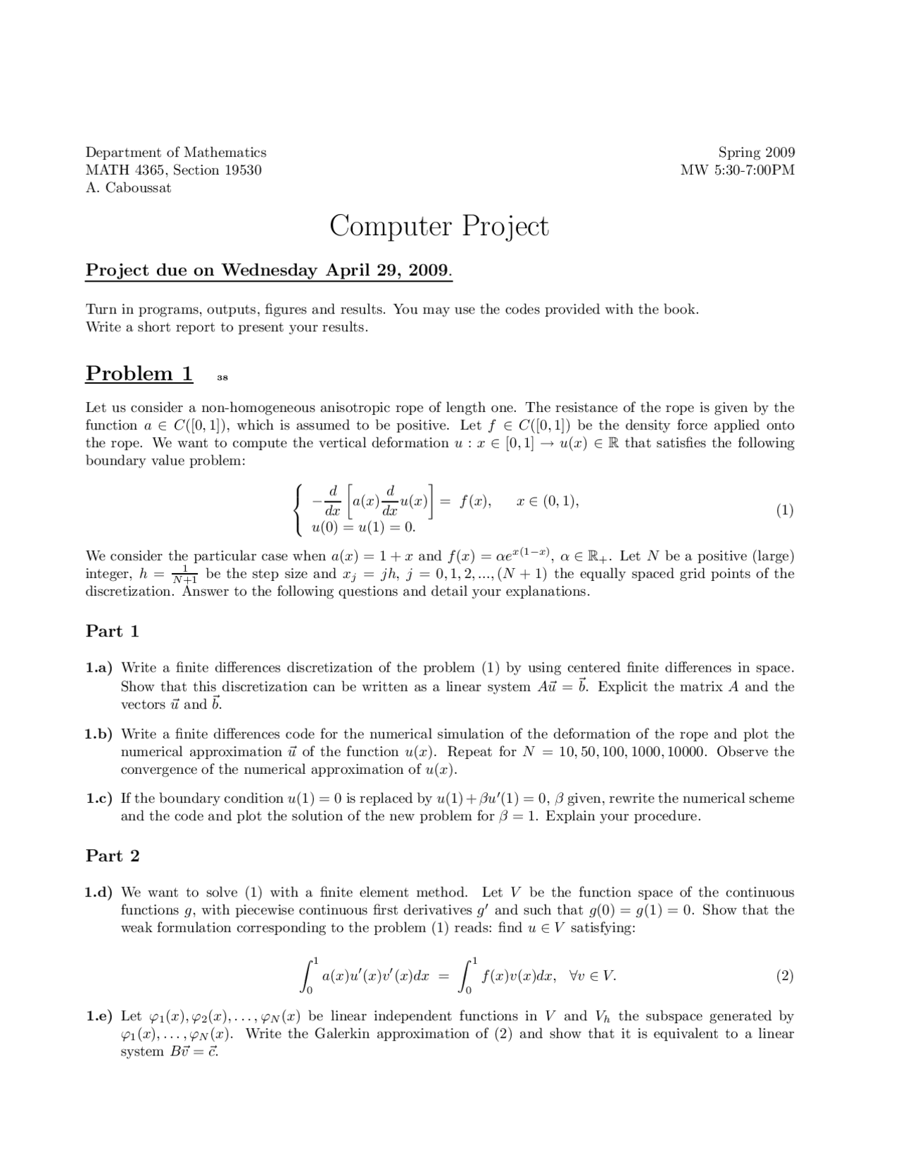 Numerical Analysis Computer Project Spring 2009 Math 4365 Docsity