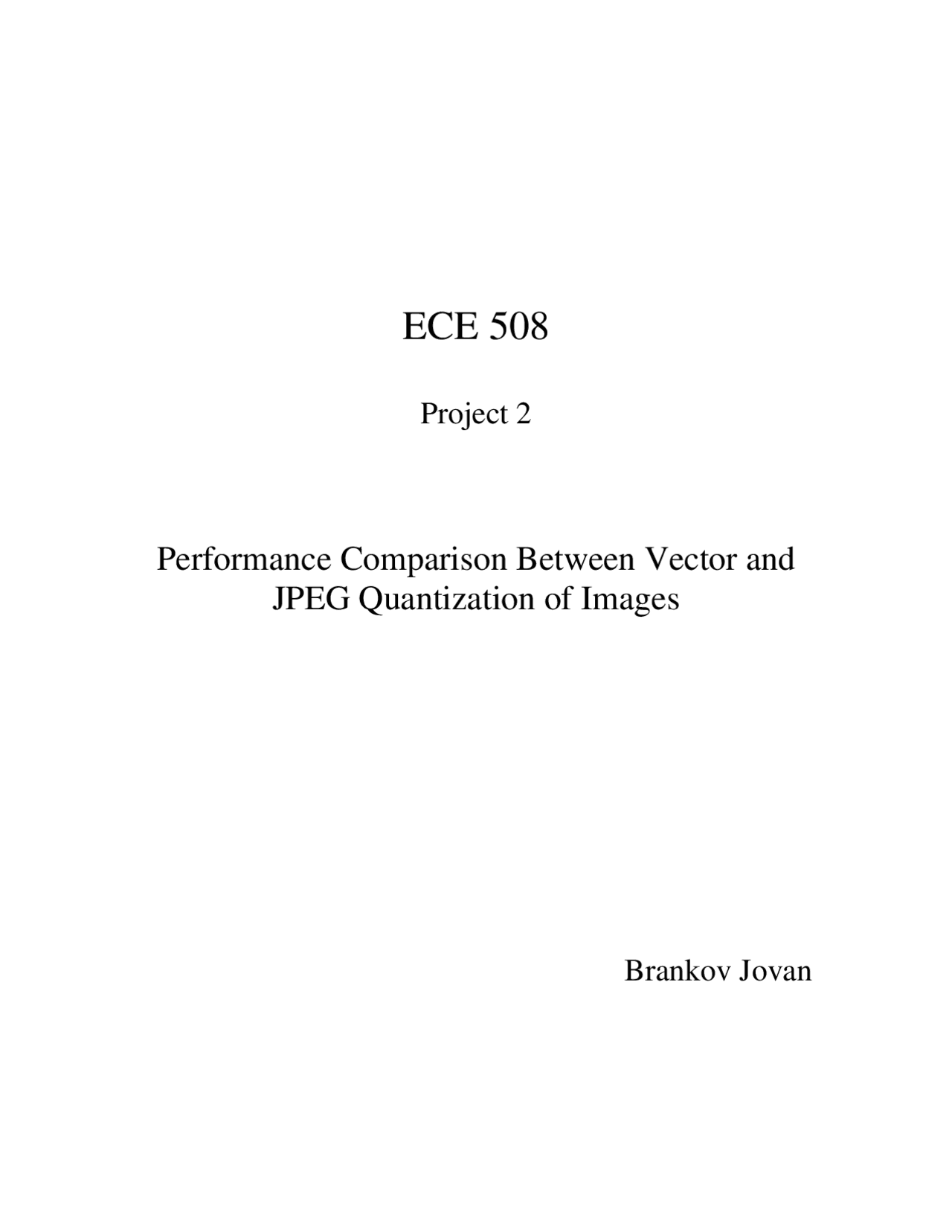 Performance Comparison Between Vector And Jpeg Quantization Of Images