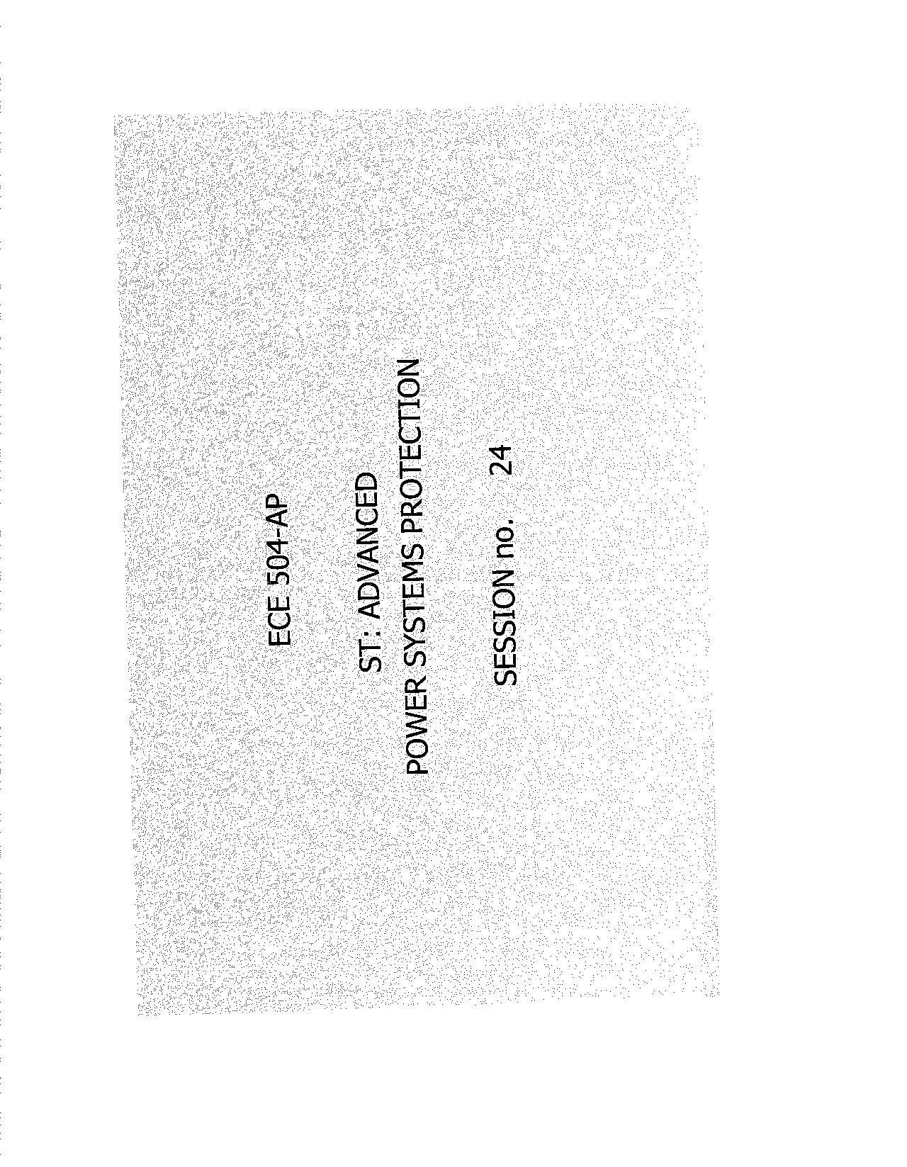Notes On Advanced Power System Protection Ece 504 Docsity
