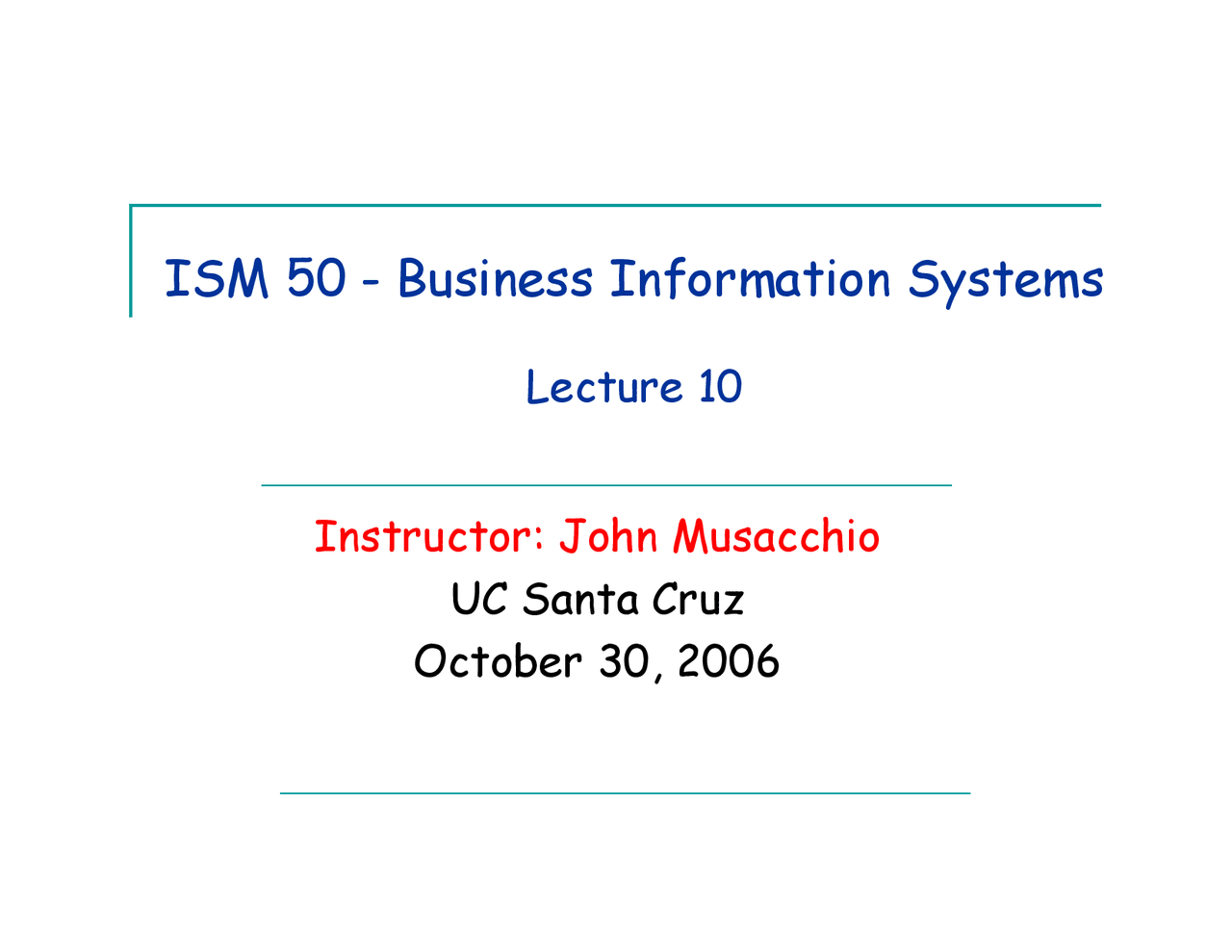 System Integration, System Decomposition - Lecture Slides | ISM 50 - Docsity