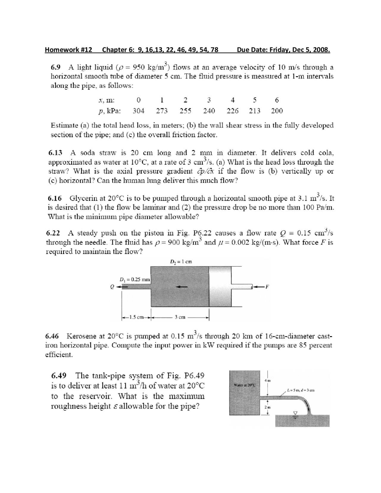 9 Problems in Assignment 12 - Fluid Mechanics in Physics | MEEN 3120 - Docsity