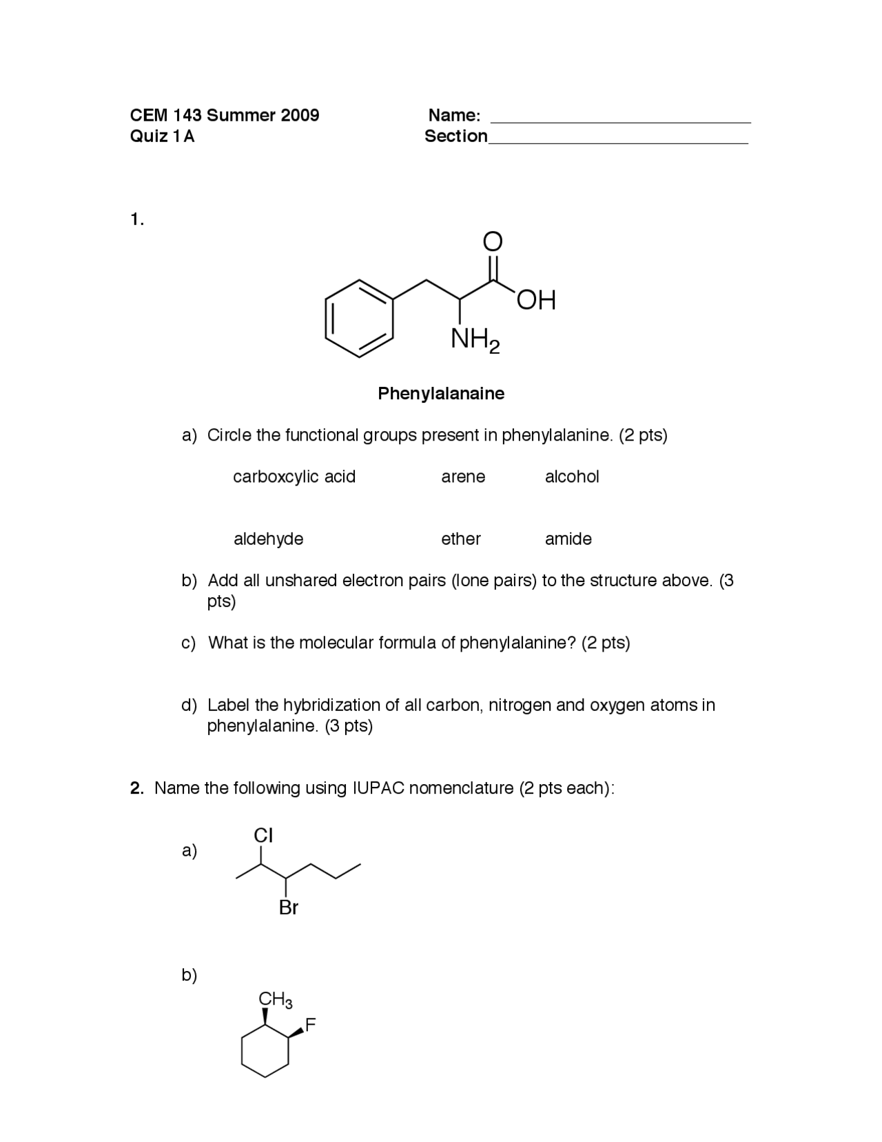 5 Questions On Survey Of Organic Chemistry Quiz 1a Cem 143 Docsity