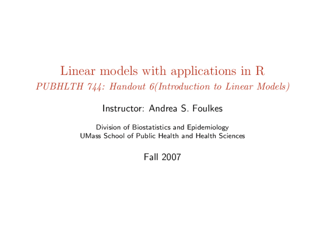 Linear Models With Applications In R Pubhlth Lecture Notes Pubhlth