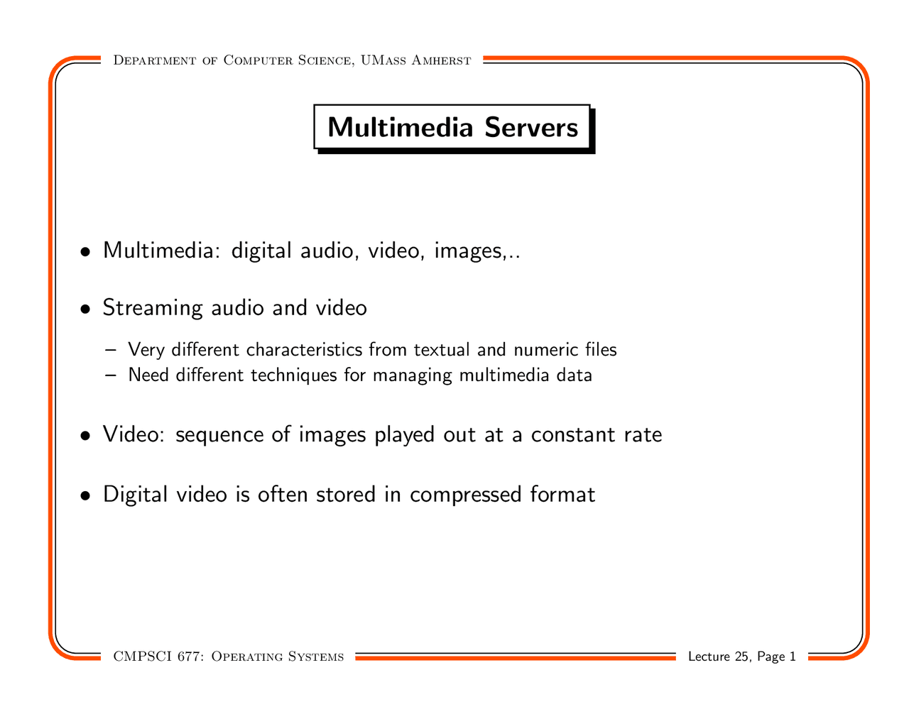 Multimedia Servers Lecture Slides Operating Systems Cmpsci 677 Docsity