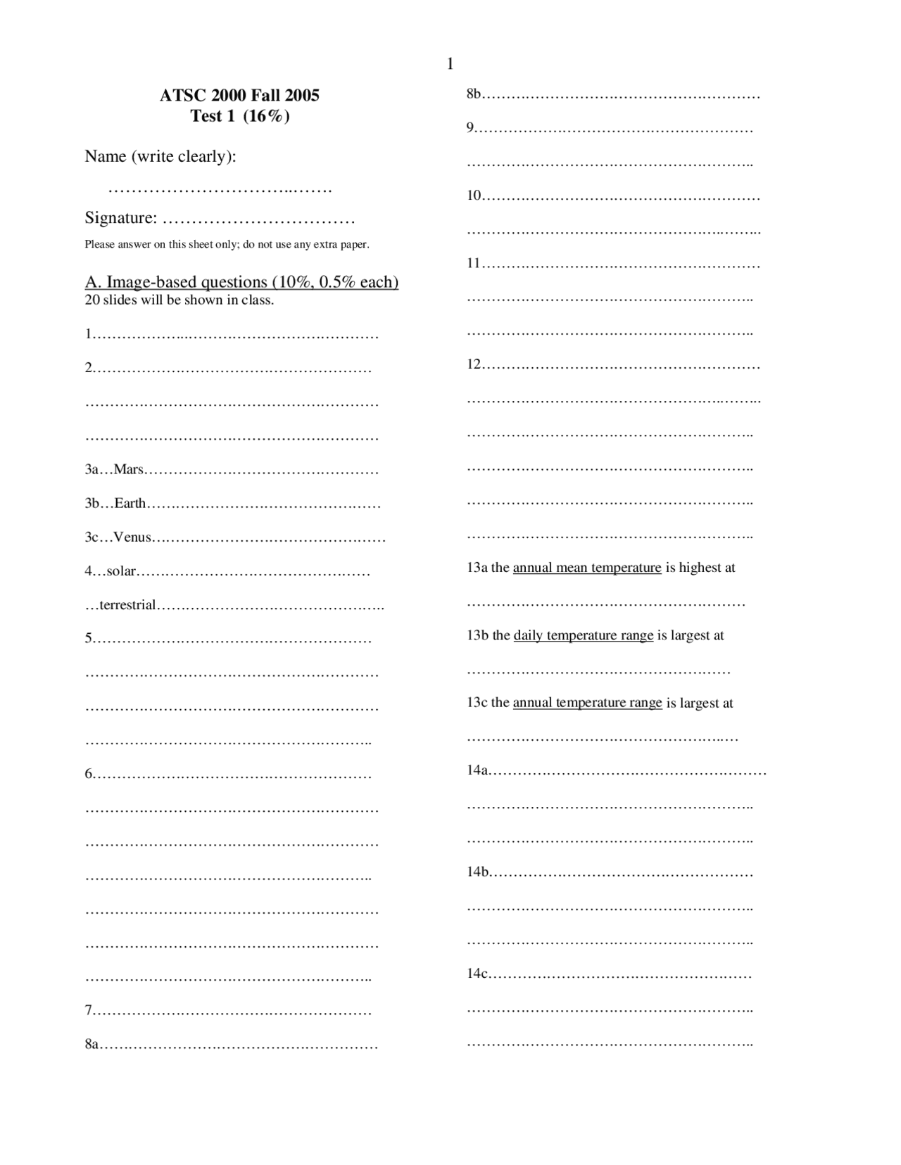 Practice Questions For Exam Introduction To Meteorology Atsc 2000