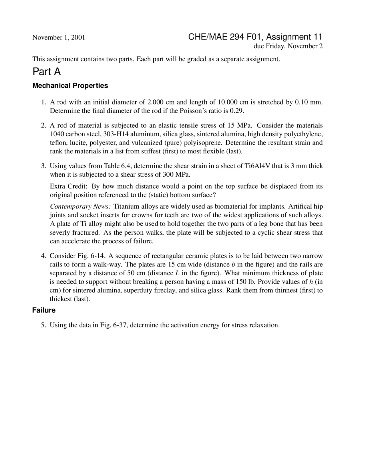 Nature And Properties Of Materials Assignment 11 Fall 2001 Che