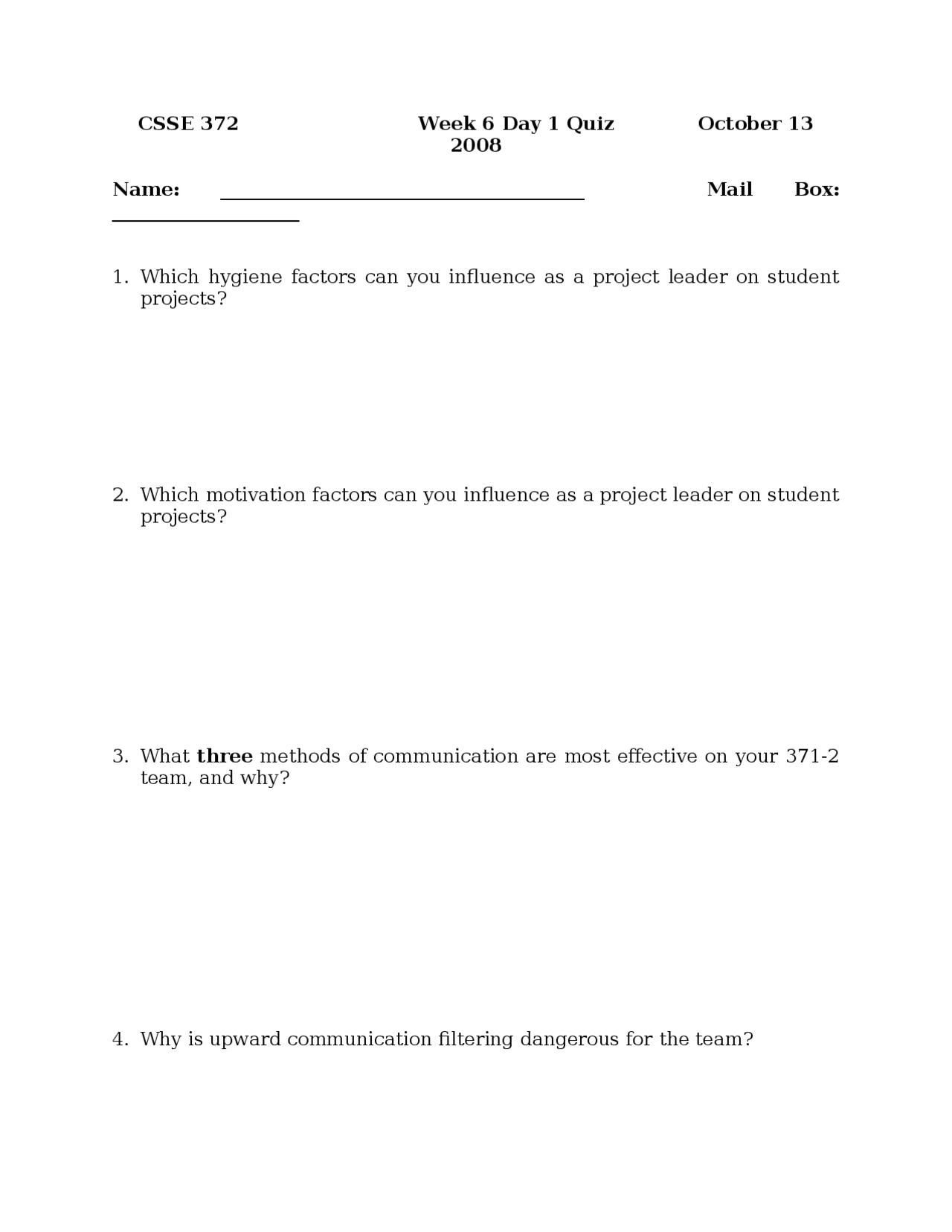 Hygiene Factors Can Influence Project Leader Class Quiz Csse 372 Docsity