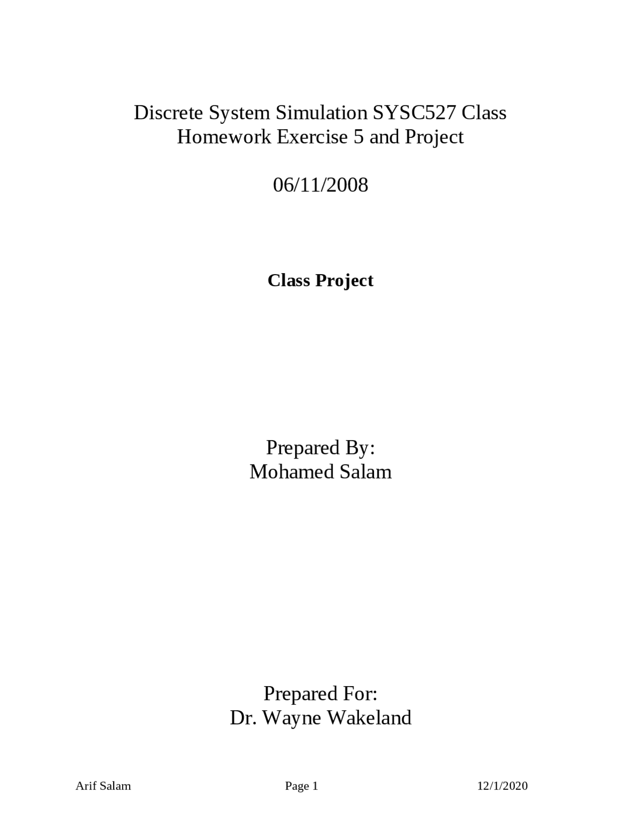 Introduction To The Discrete System Structure Project Sysc 527