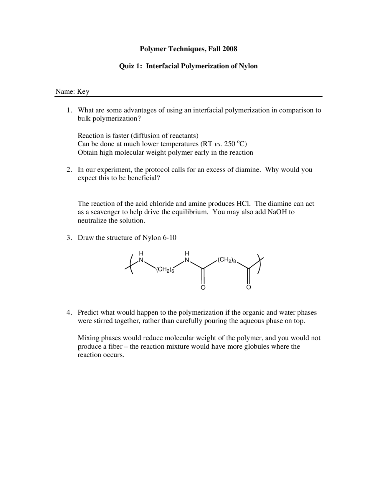 Interfacial Polymerization of Nylon - Quiz | PSC 341 - Docsity