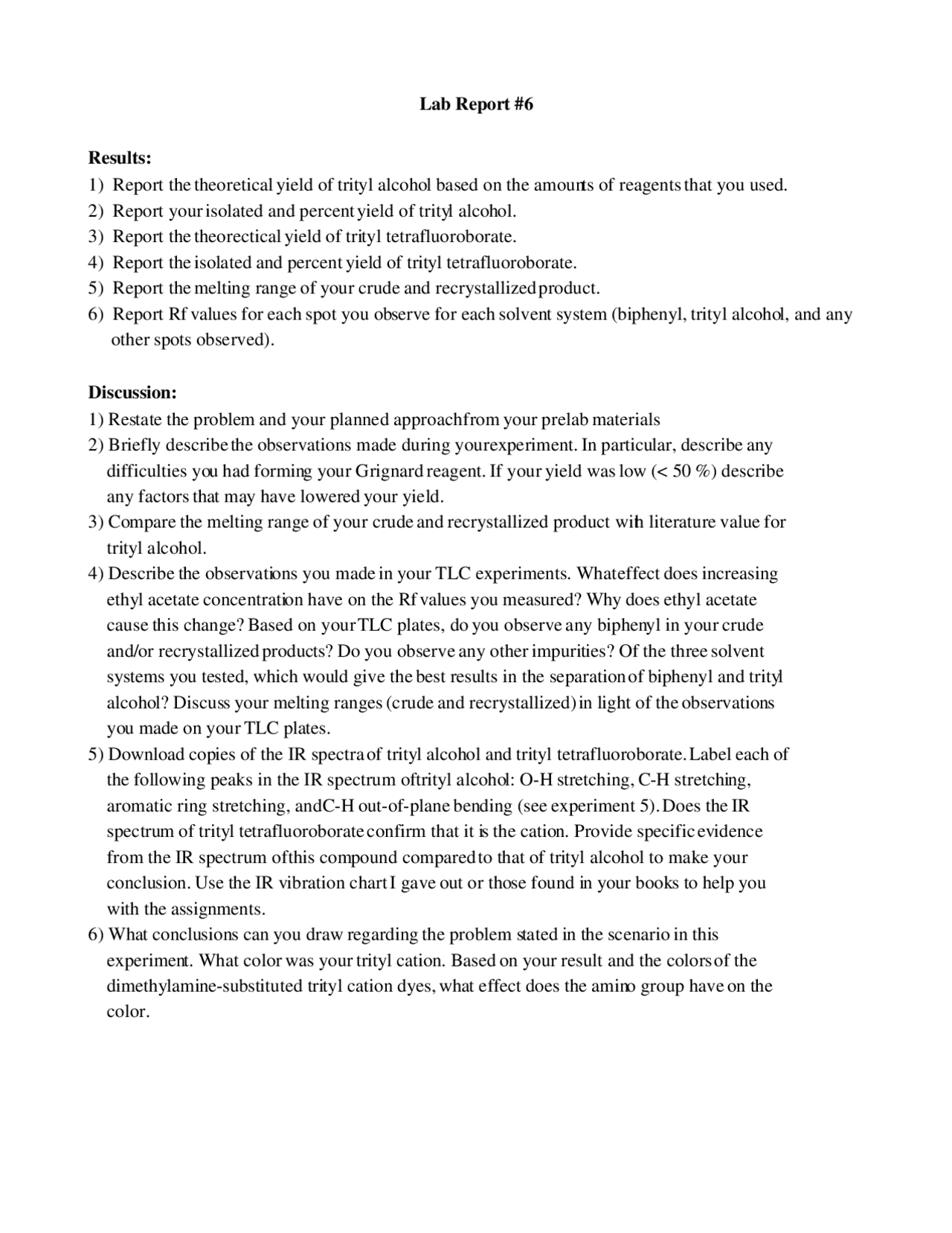 Elementary Organic Chemistry Laboratory - Lab Report 6 | CH 237 | Lab ...