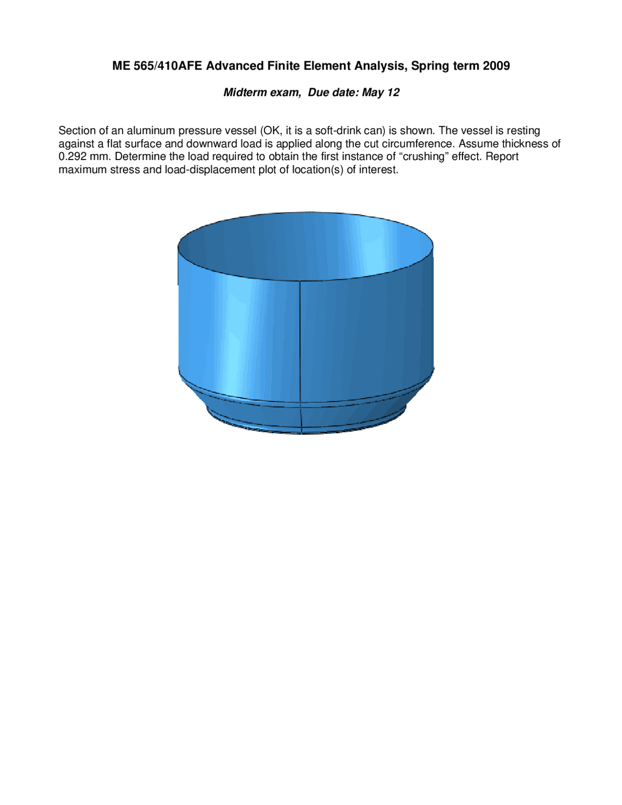 Midterm Exam For Advanced Finite Element Analysis Me 565 Docsity