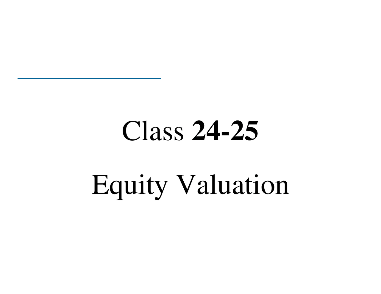 Equity Valuation Lecture Slides Investment Management Fina 4320