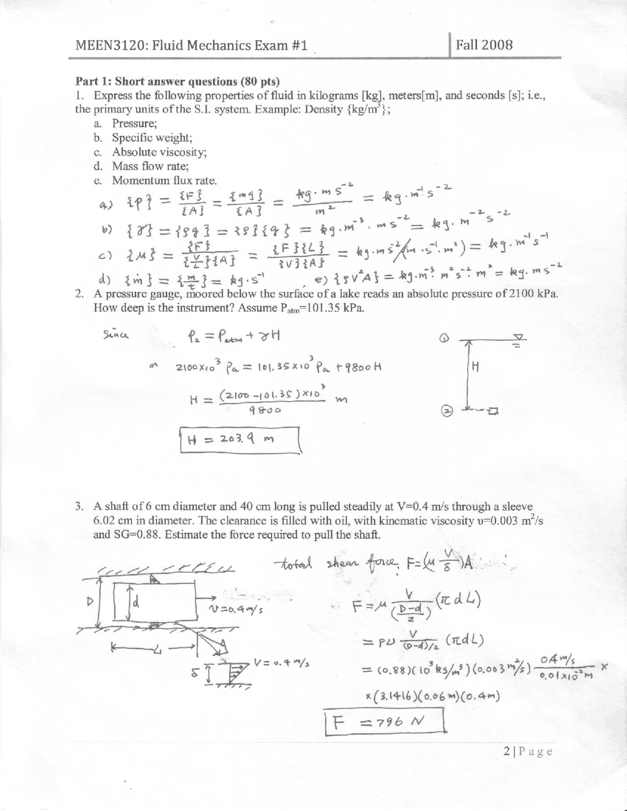 Exam 1 with Answer Key - Fluid Mechanics - Fall 2008 | MEEN 3120 | Exams Fluid Mechanics | Docsity