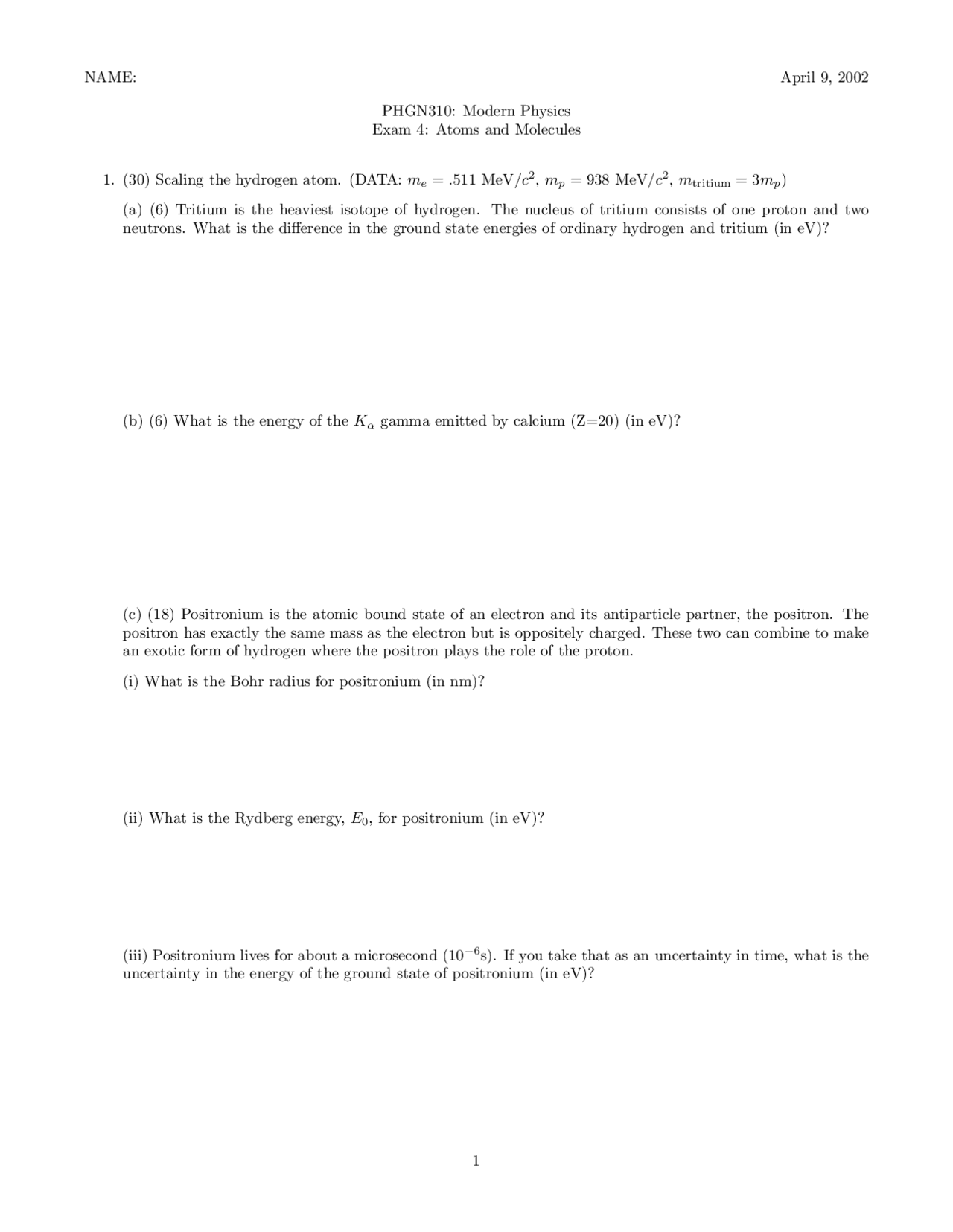 3 Questions For Exam 4 Modern Physics Iii Phgn 300 Docsity