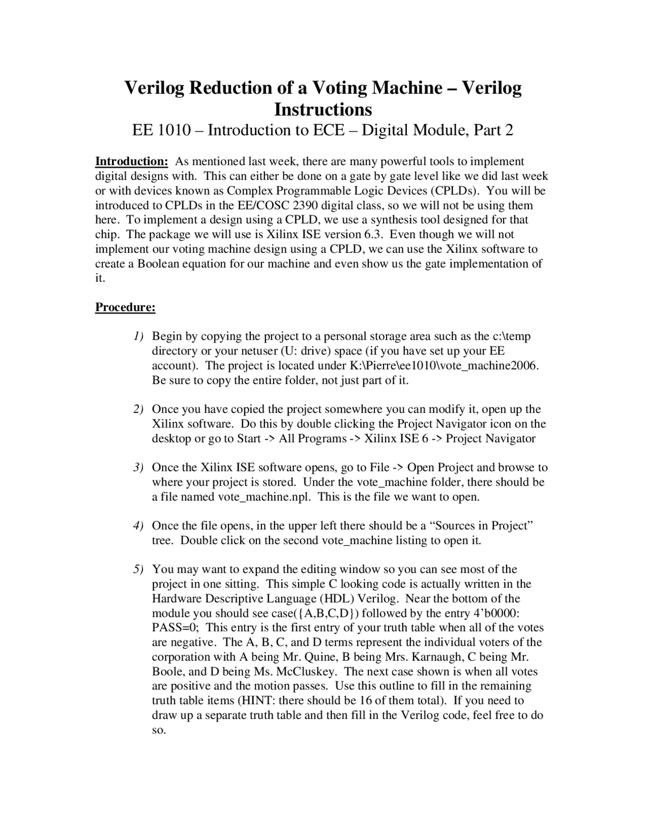 Verilog Reduction Of A Voting Machine Verilog Instructions Project 5480