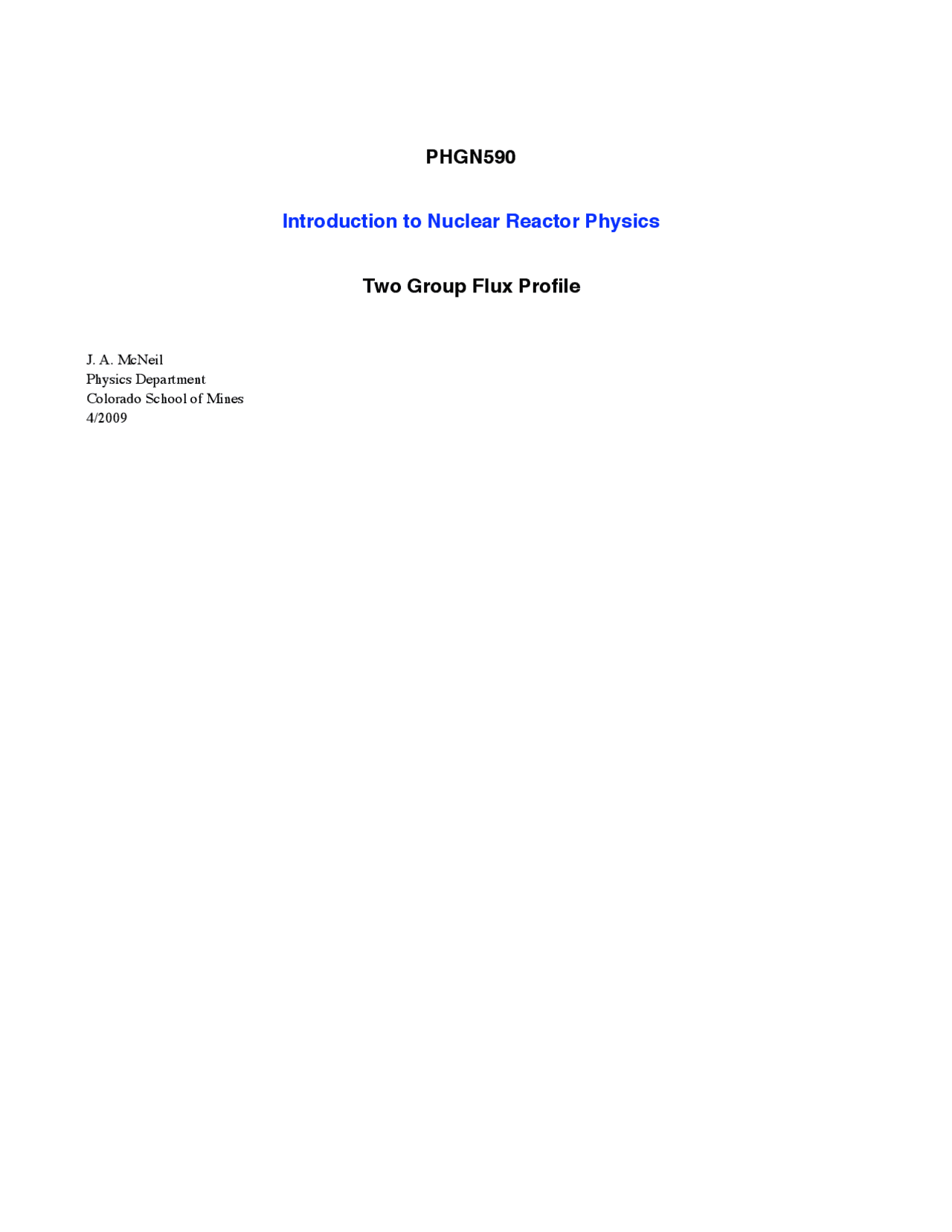 Notes On Bare Cylindrical Reactor Two Group Flux Profile Phgn 590 Docsity