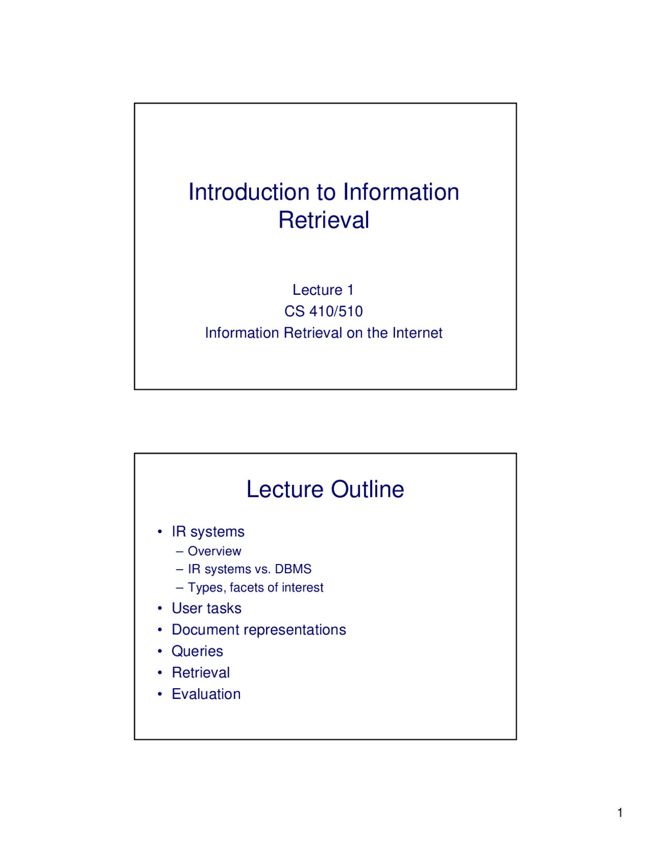 Introduction To Information Retrieval On The Internet Cs 410 Docsity