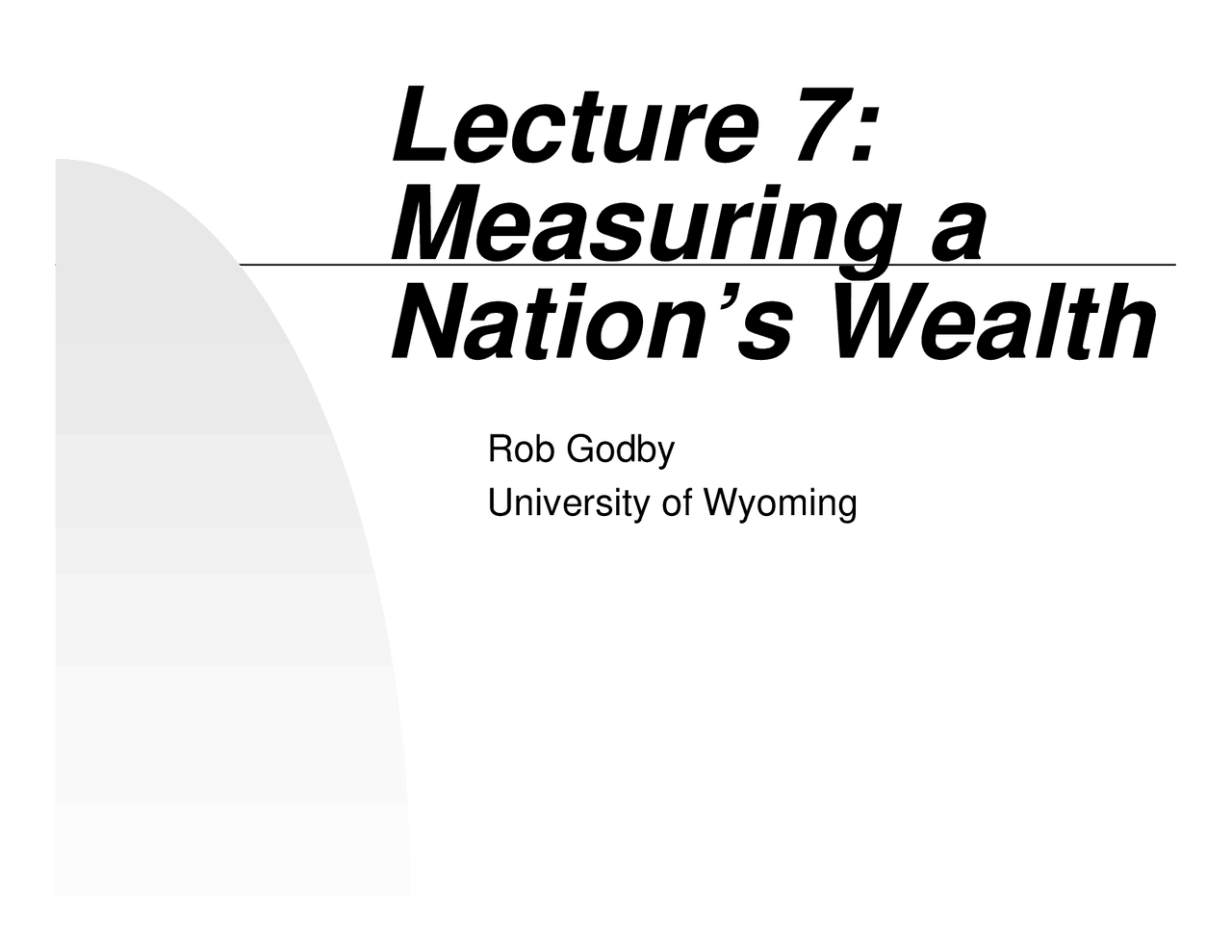 Measuring A Nations Wealth Lecture Slides Econ 3010 Docsity
