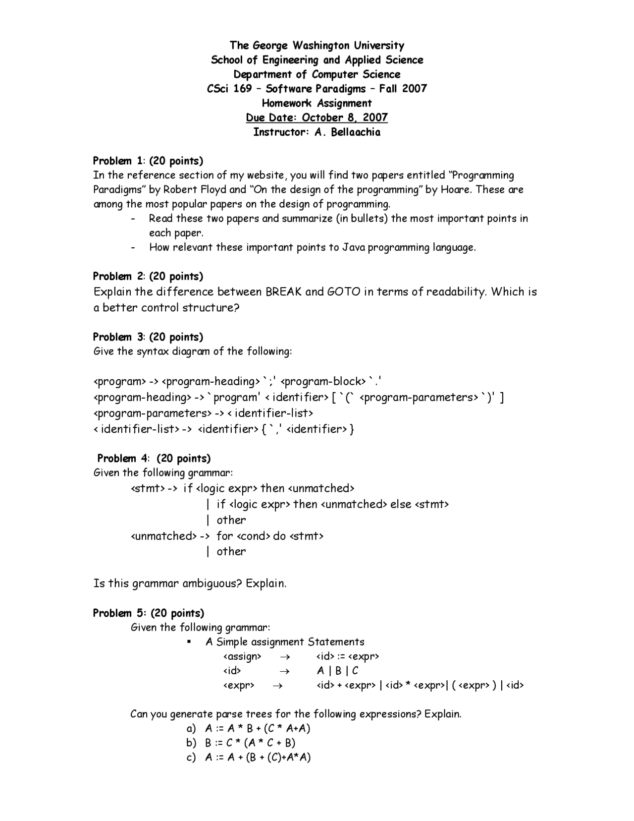 Csci 169 Homework Assignment Software Paradigms Fall 2007 Assignments Computer Science