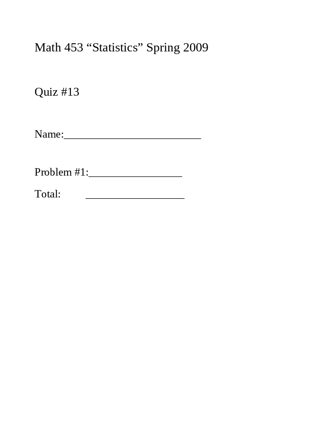 7 Questions On The Statistics Quiz Math 453 Docsity
