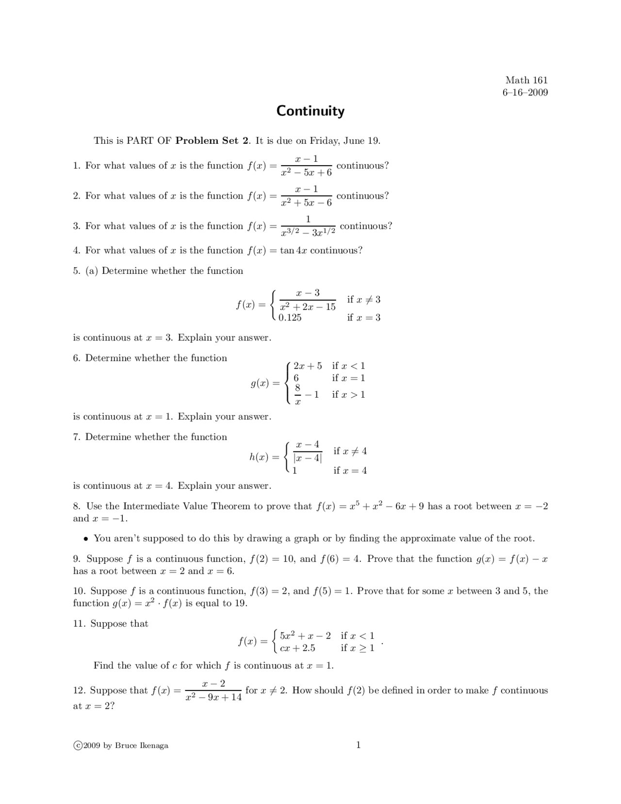 Problem Set 2 in Math 161: Continuity of Various Functions - Prof. Bruce M. Ikenaga ...