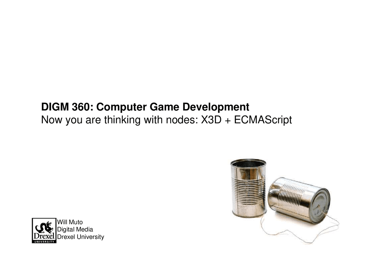 Nodes - Game Development: Foundations - Lecture Slides | DIGM 345 - Docsity