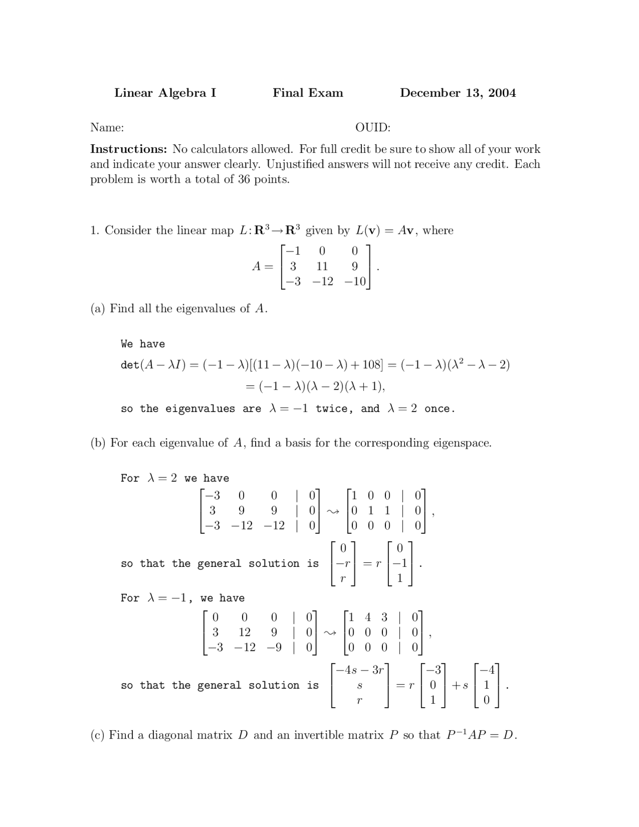 Linear Algebra I Exam Dec 2004: Eigenvalues, Eigenspaces, Isomorphisms ...