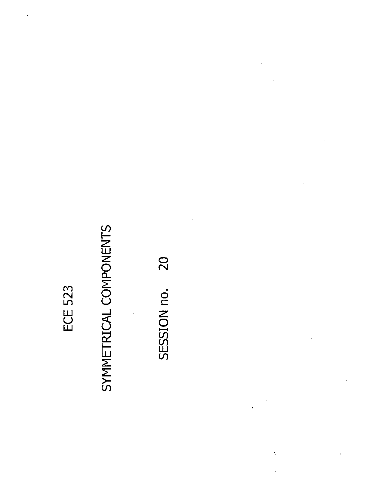 Symmetrical Components Session No 20 Ece 523 Docsity