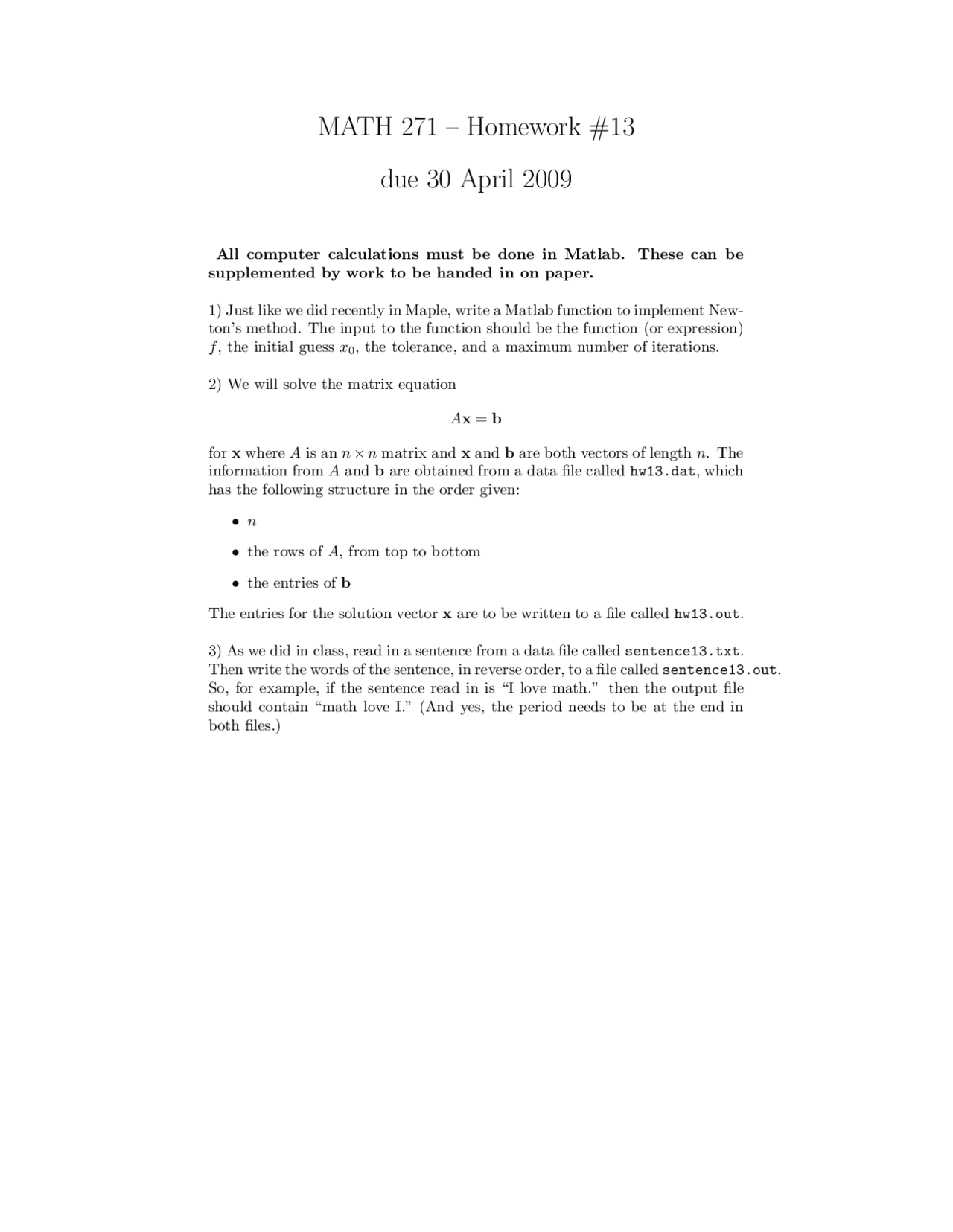 MATH 271 Homework #13: Solving Equations with Matlab and Newton's Method - Prof. Stephen B ...