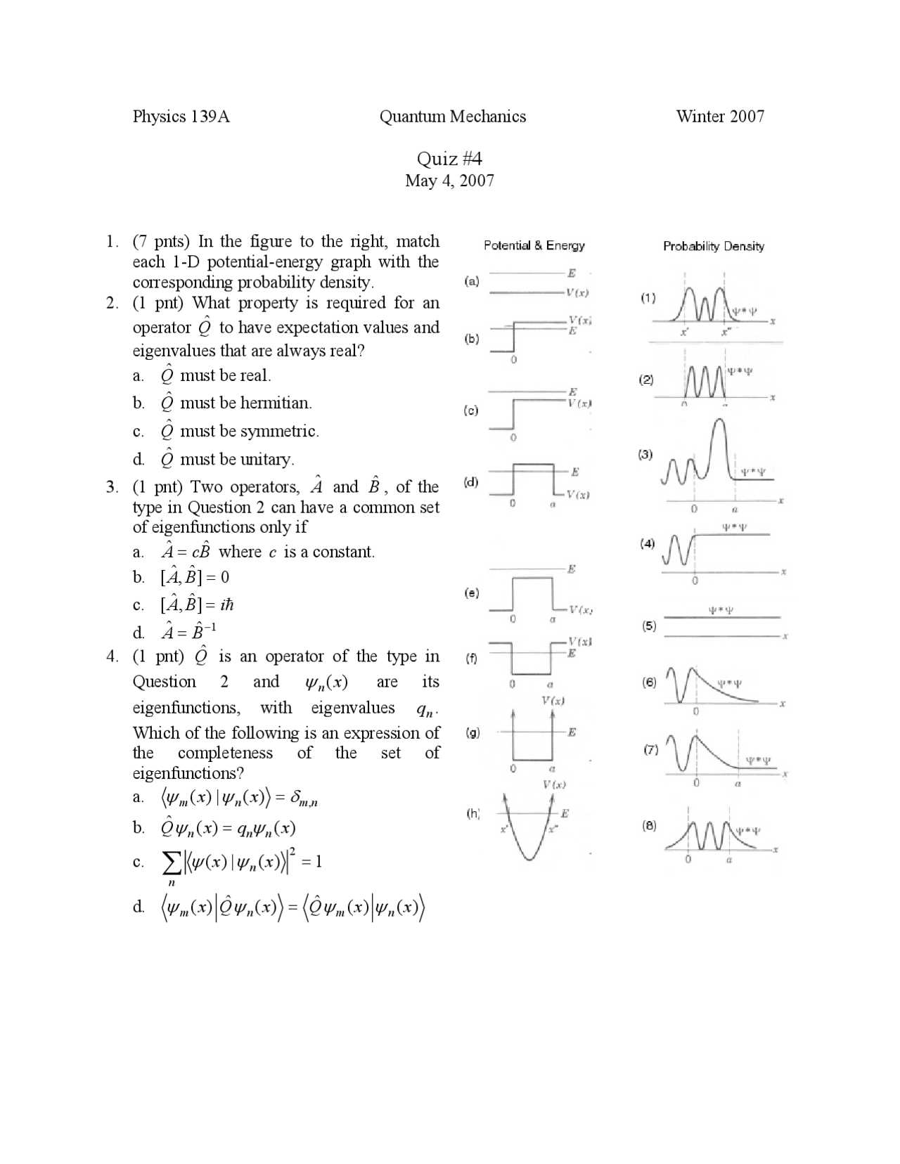 4 Questions on Quantum Mechanics - Quiz 4 | PHYS 139 | Quizzes ...