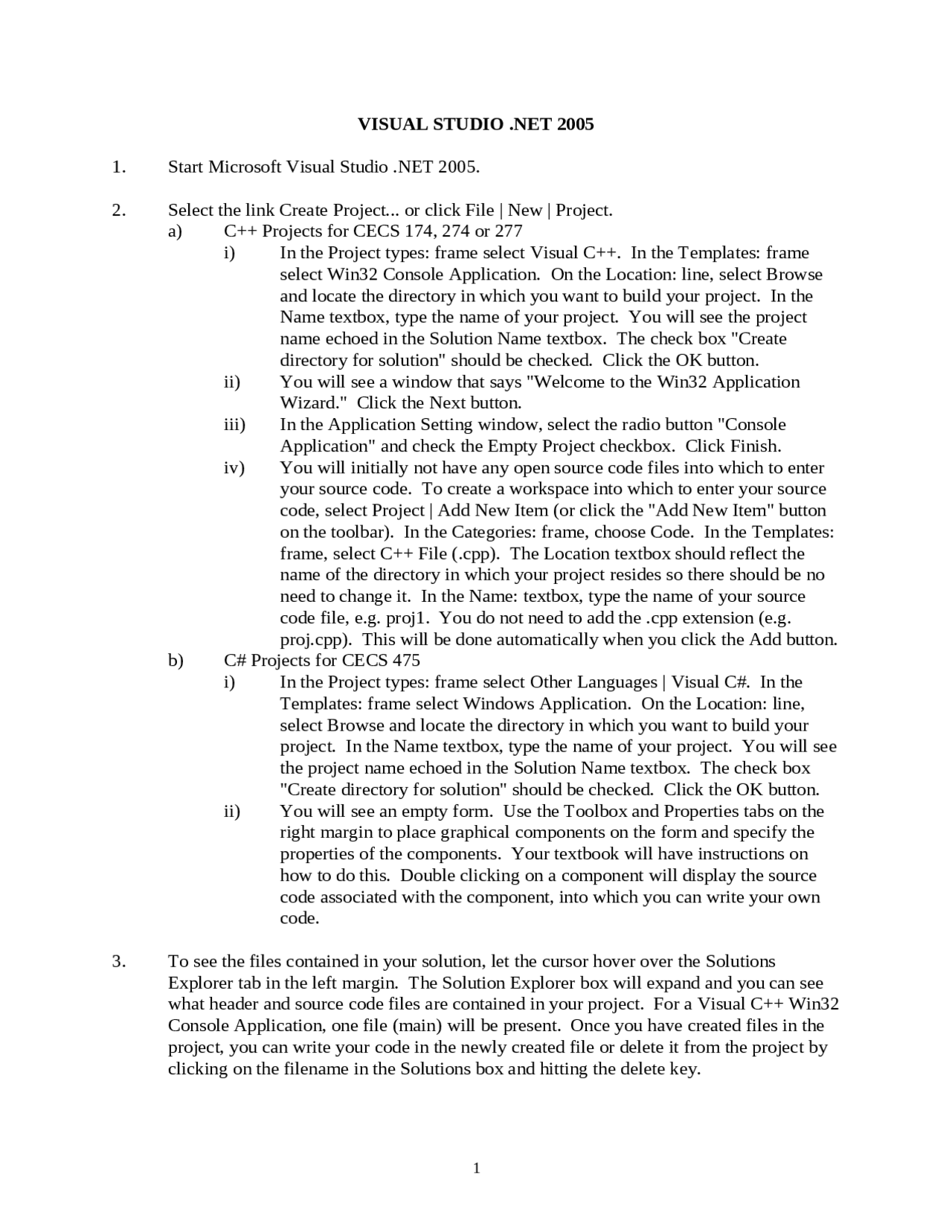 Visual Studio .NET 2005 - Programming and Problem Solving I | CECS 174 ...