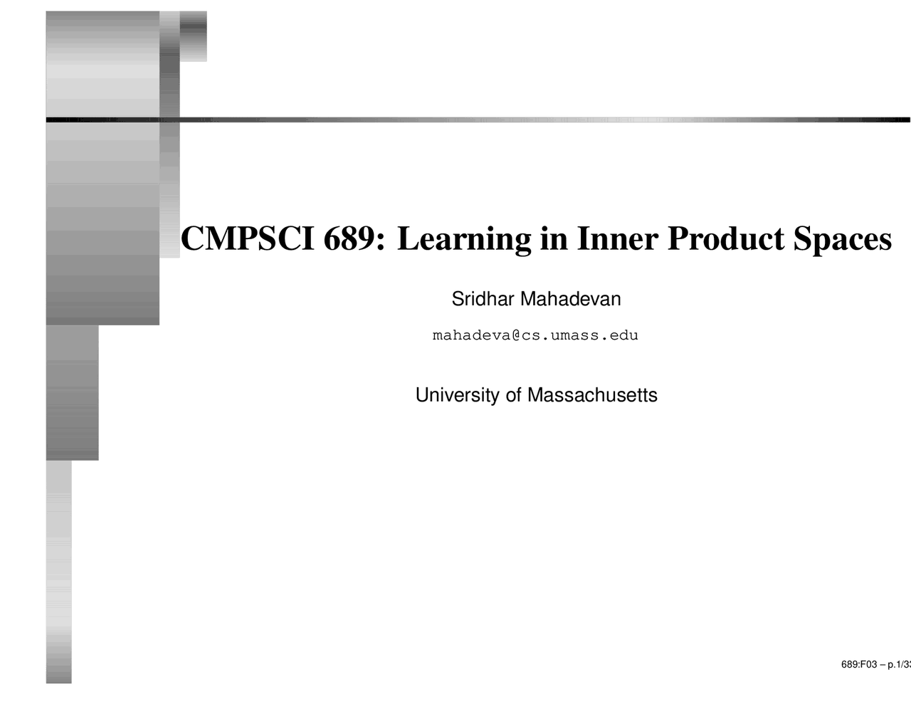 Learning In Inner Product Spaces Machine Learning Cmpsci 689 Docsity
