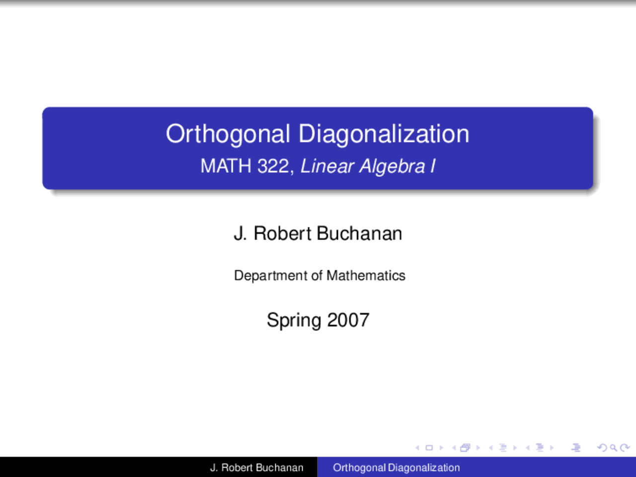 Orthogonal Diagonalization Lecture Slides Math 322 Docsity