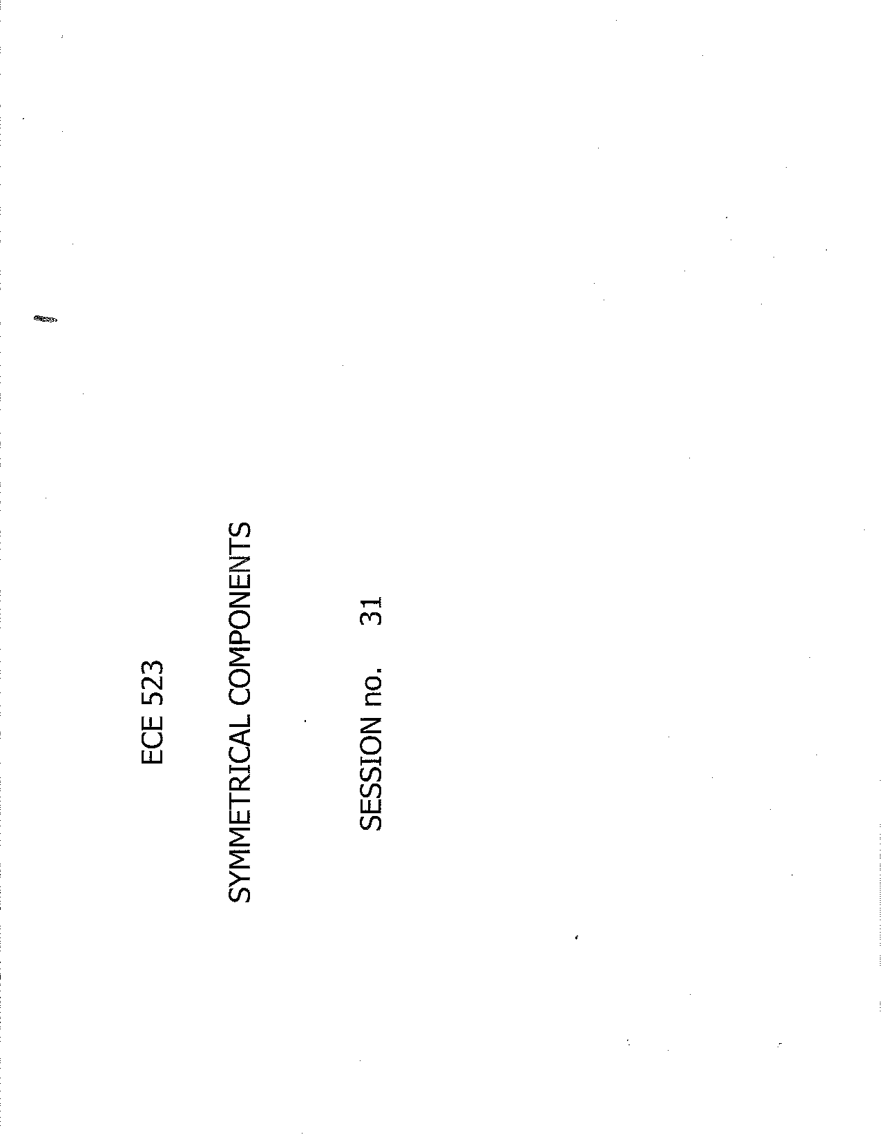 Symmetrical Components Session No 31 Ece 523 Docsity