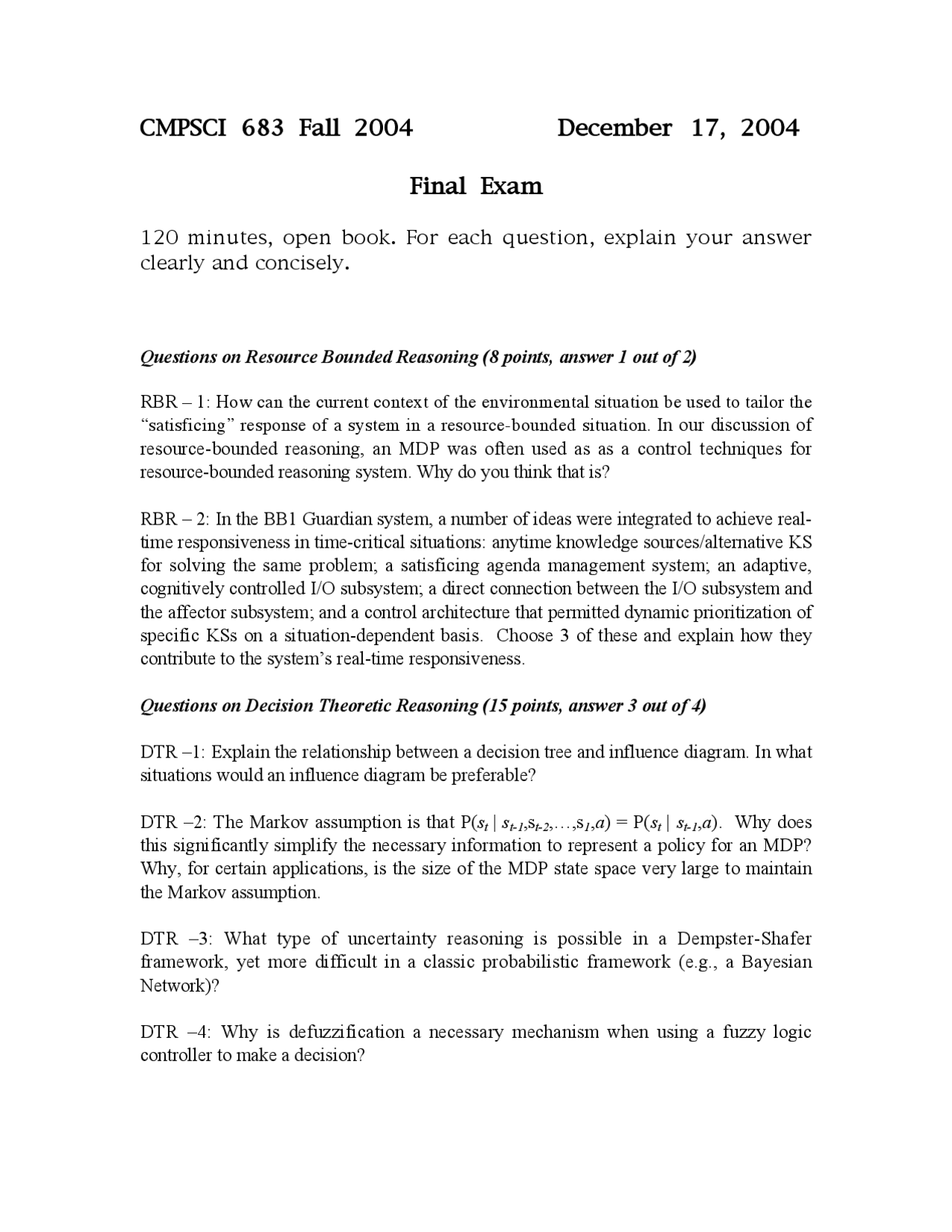 Learning: Final Exam Questions on Resource Bounded Reasoning, Decision Theory, Neural Netw ...